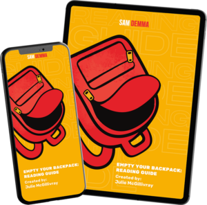 Empty Your Backpack by Sam Demma